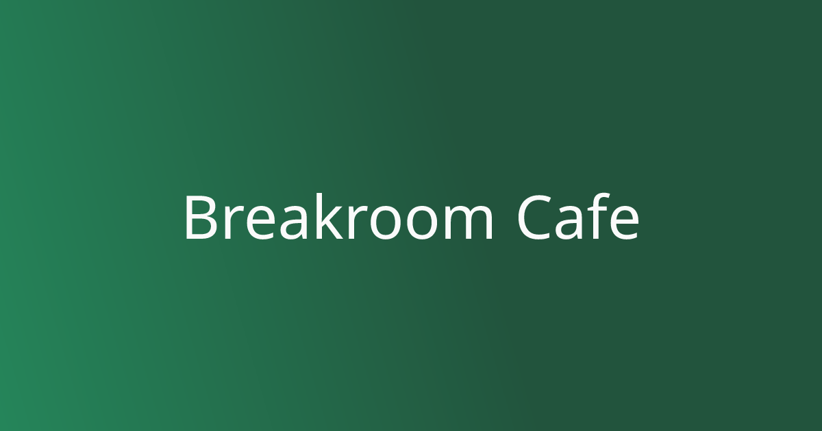 Best American in Los Angeles, CA | Breakroom Cafe | Order Online